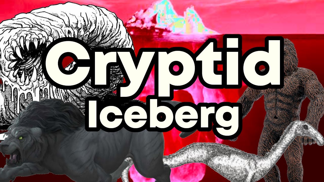 The Ultimate Cryptid Iceberg - Part 2 [Shallow Waters] - YouTube