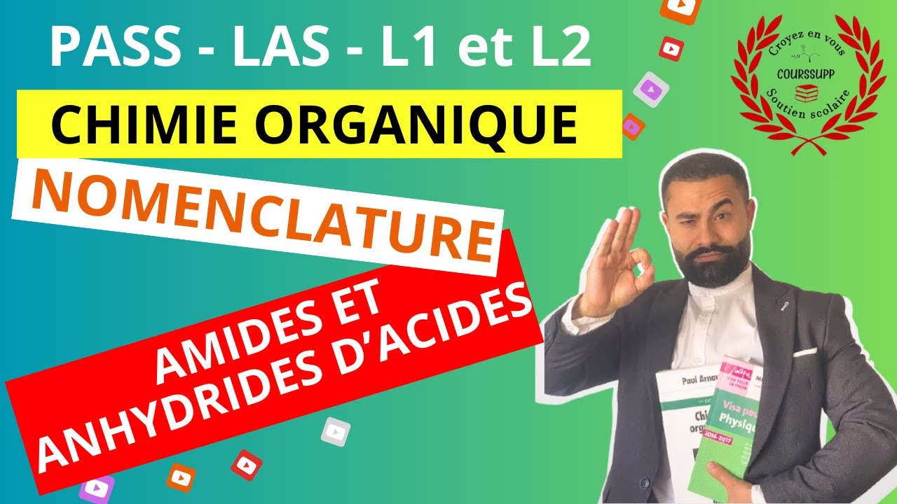 NOMENCLATURE EN CHIMIE ORGANIQUE | 7/7 : AMIDES ET ANHYDRIDES D’ACIDES ...