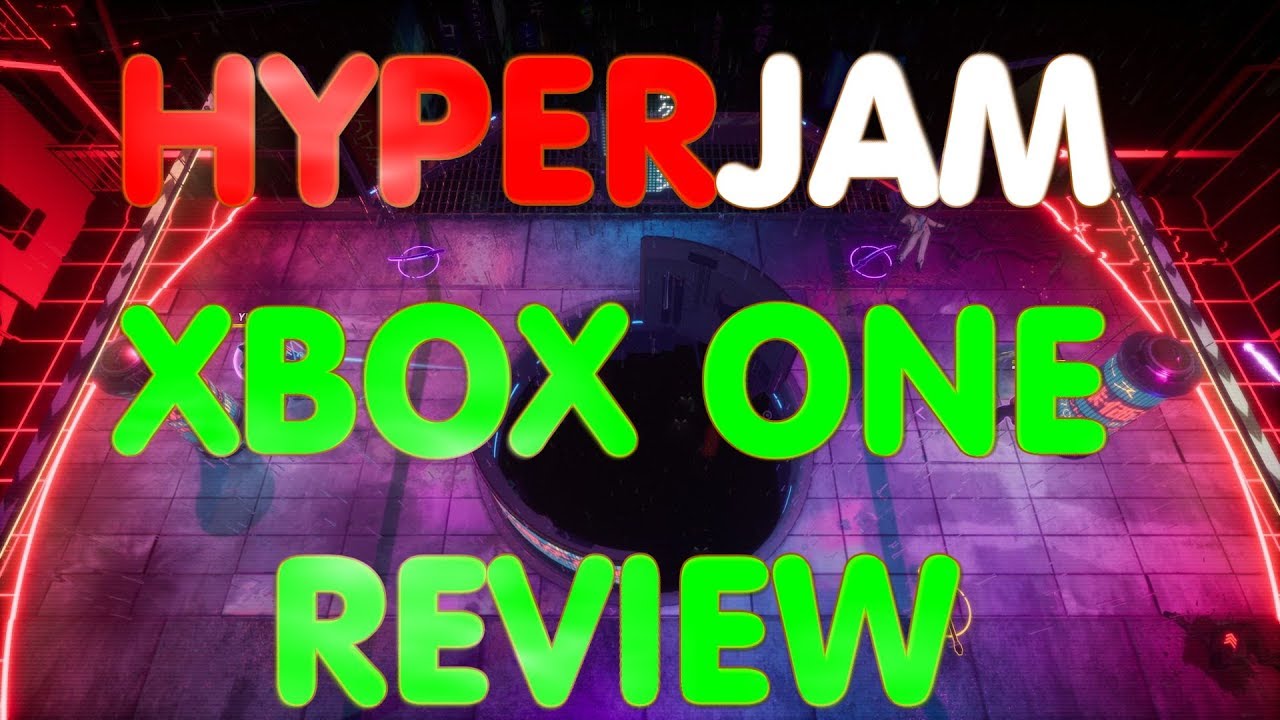 Hyper Jam Xbox One Review - YouTube