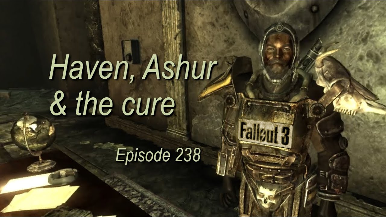 Haven, Ashur & the cure (The Pitt DLC part 10) FALLOUT 3 ep238 Free ...