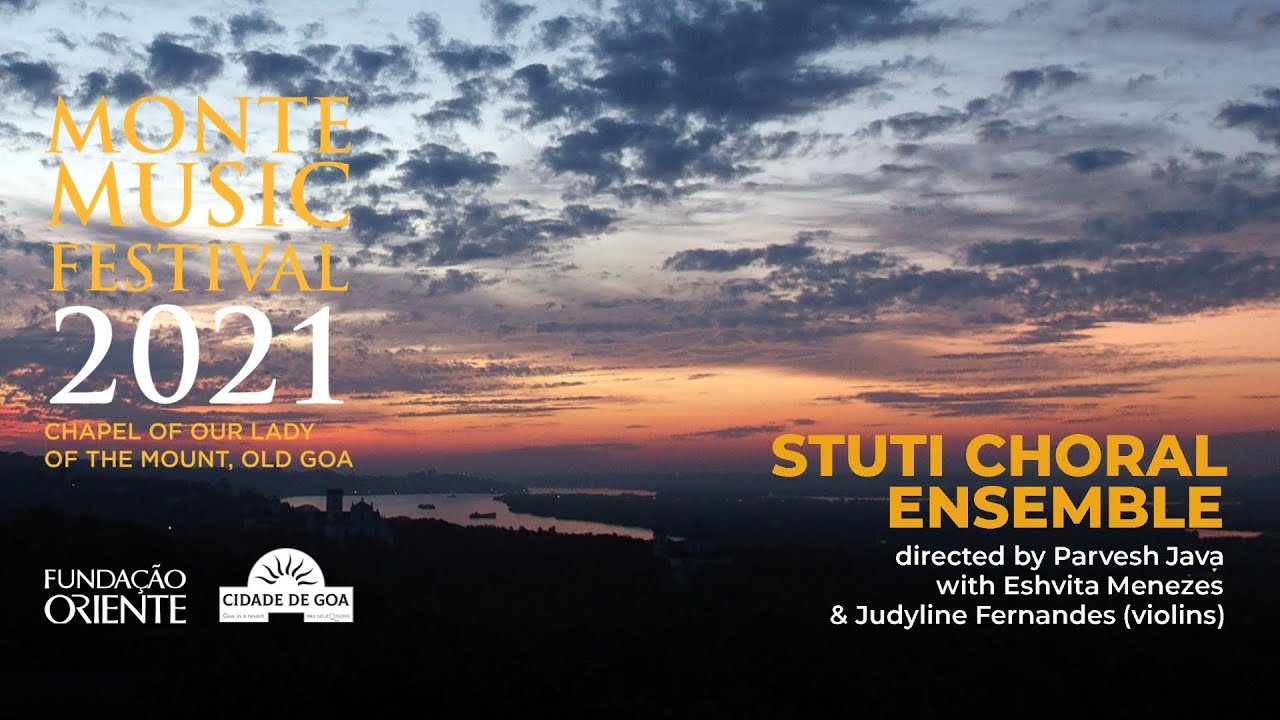 Monte Music Festival 2021 - Stuti Choral Ensemble directed by Parvesh ...