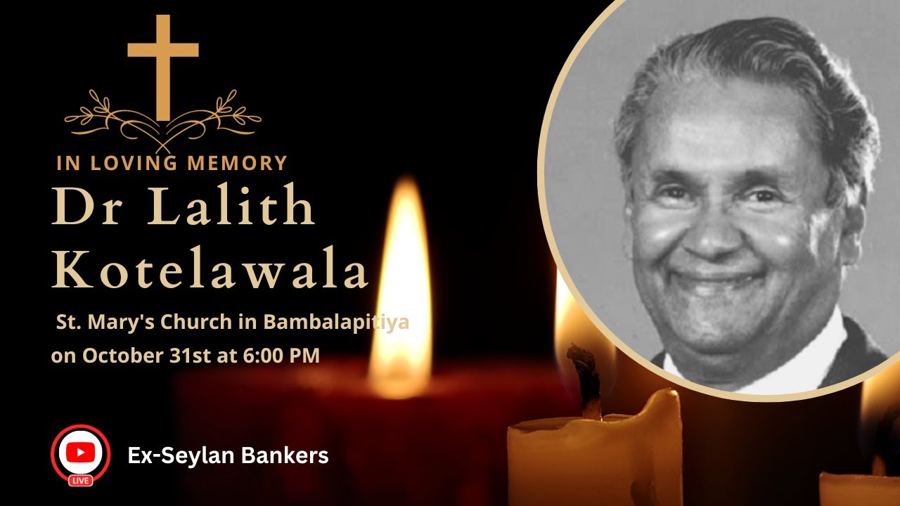 Memorial service for late Dr Lalith Kotelawala - Founder Chairman of ...