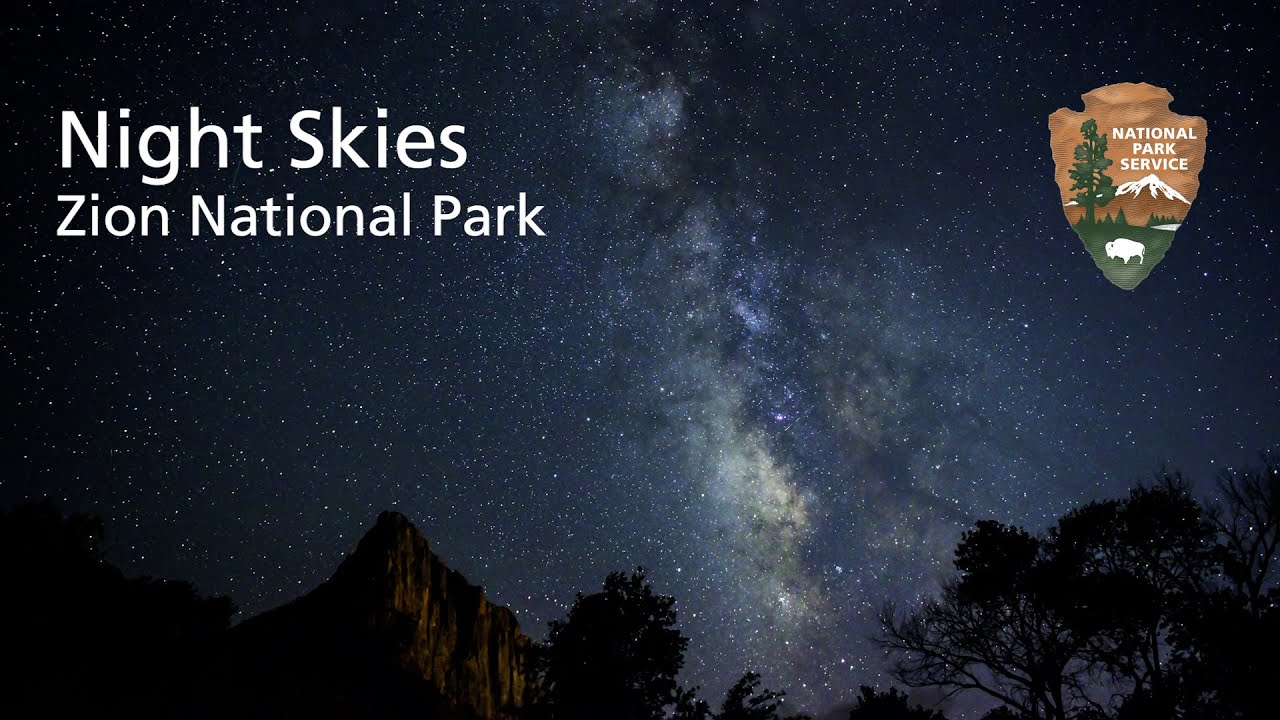 Night Skies in Zion National Park - YouTube