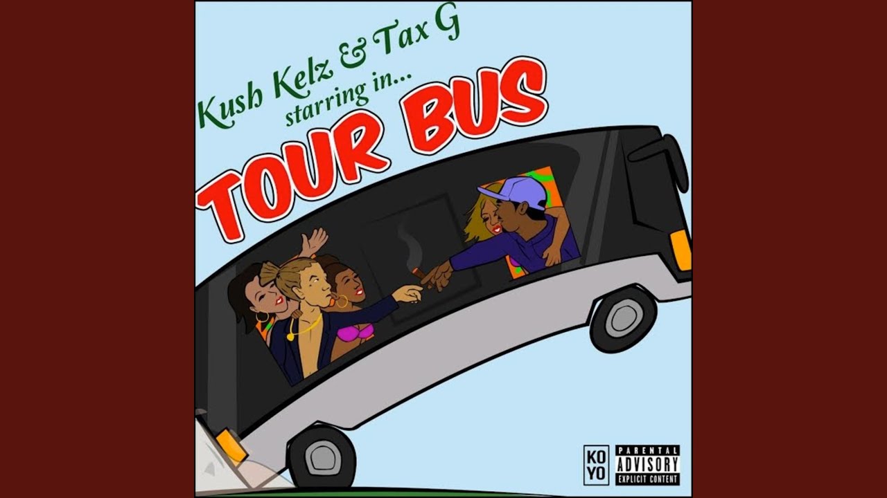 Tour Bus (feat. Tax G) - YouTube