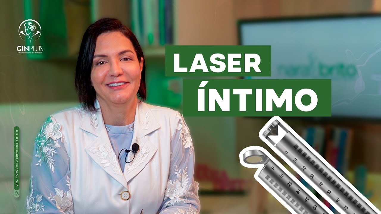 Dra. Nara Brito Laser Íntimo - YouTube