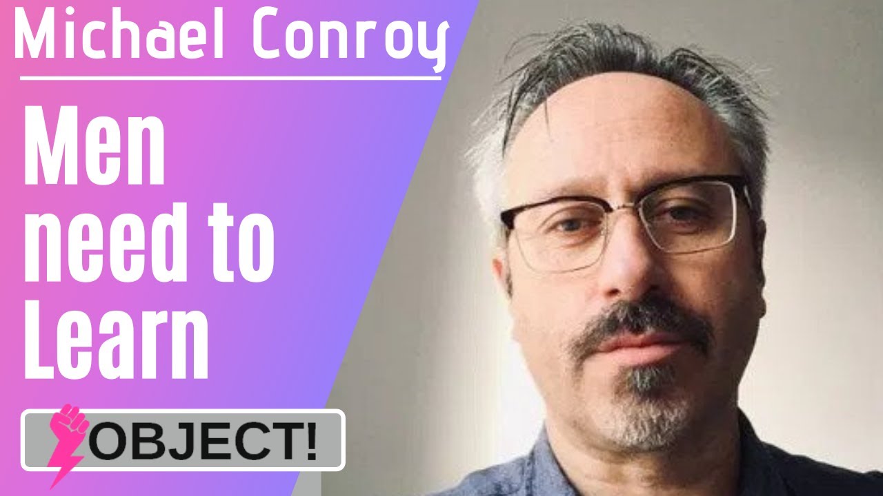 Men Need to Learn - Michael Conroy - YouTube