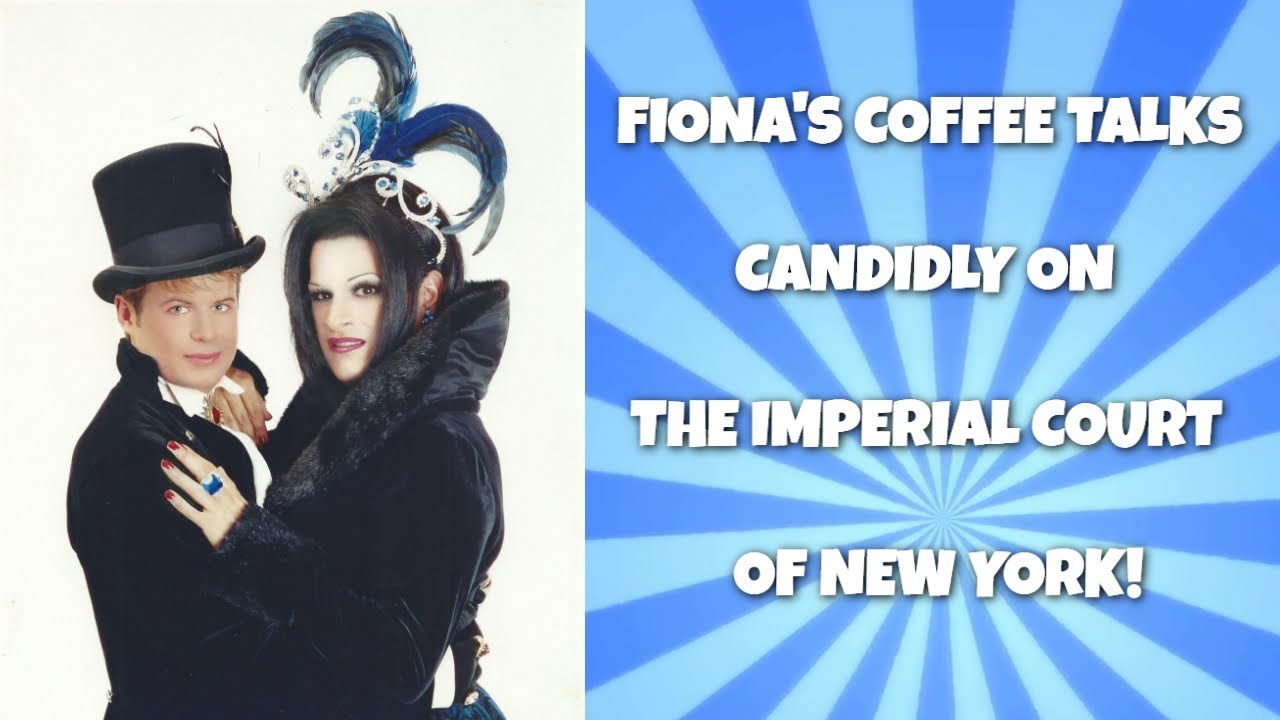 Fiona's Coffee Talks candidly on being Empress XV of The Imperial Court ...