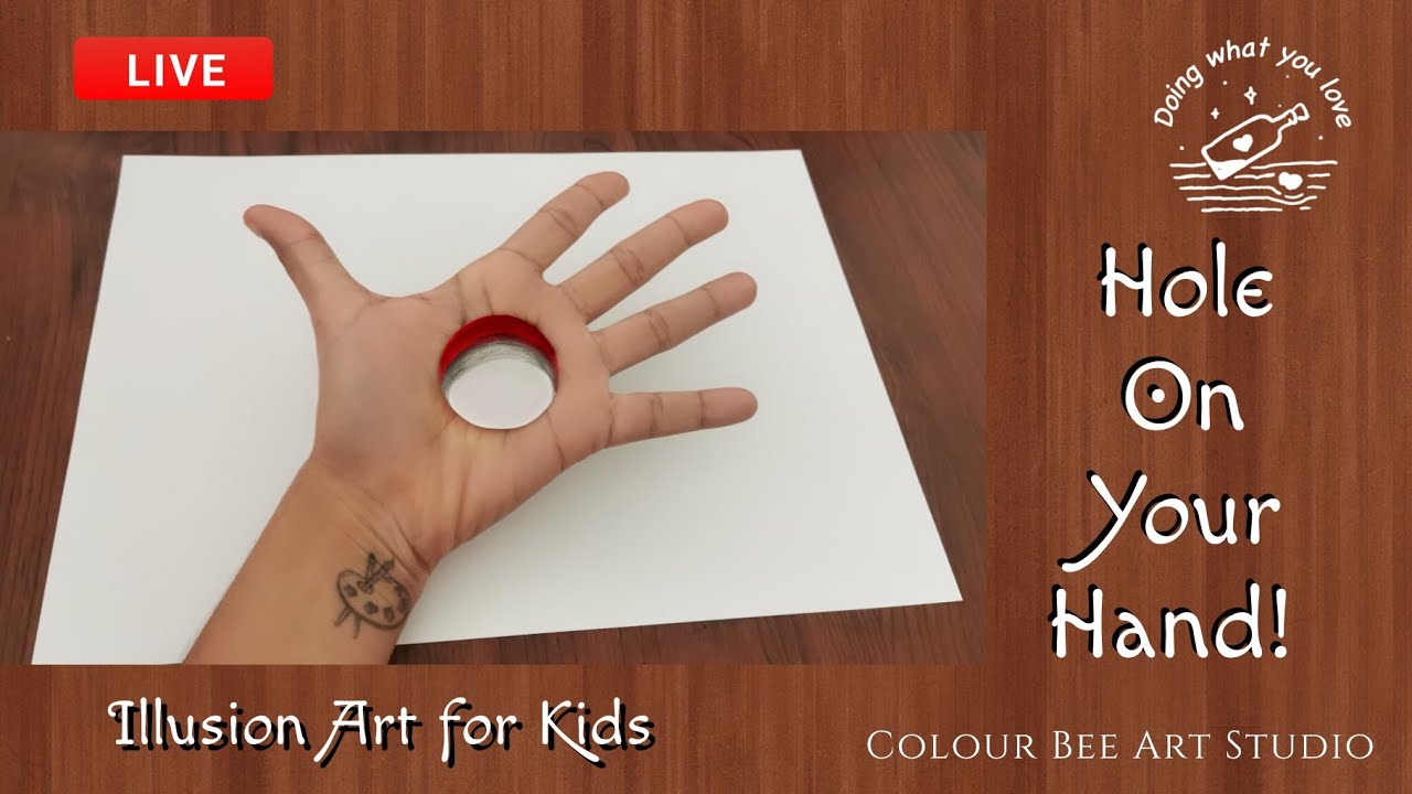 Easy Illusion Art Session For Kids | Hole on the Hand | Drawing Classes ...