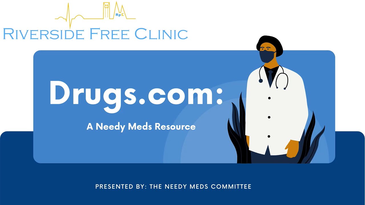 How to Use Drugs.com | Drug Discount Website | Riverside Free Clinic ...