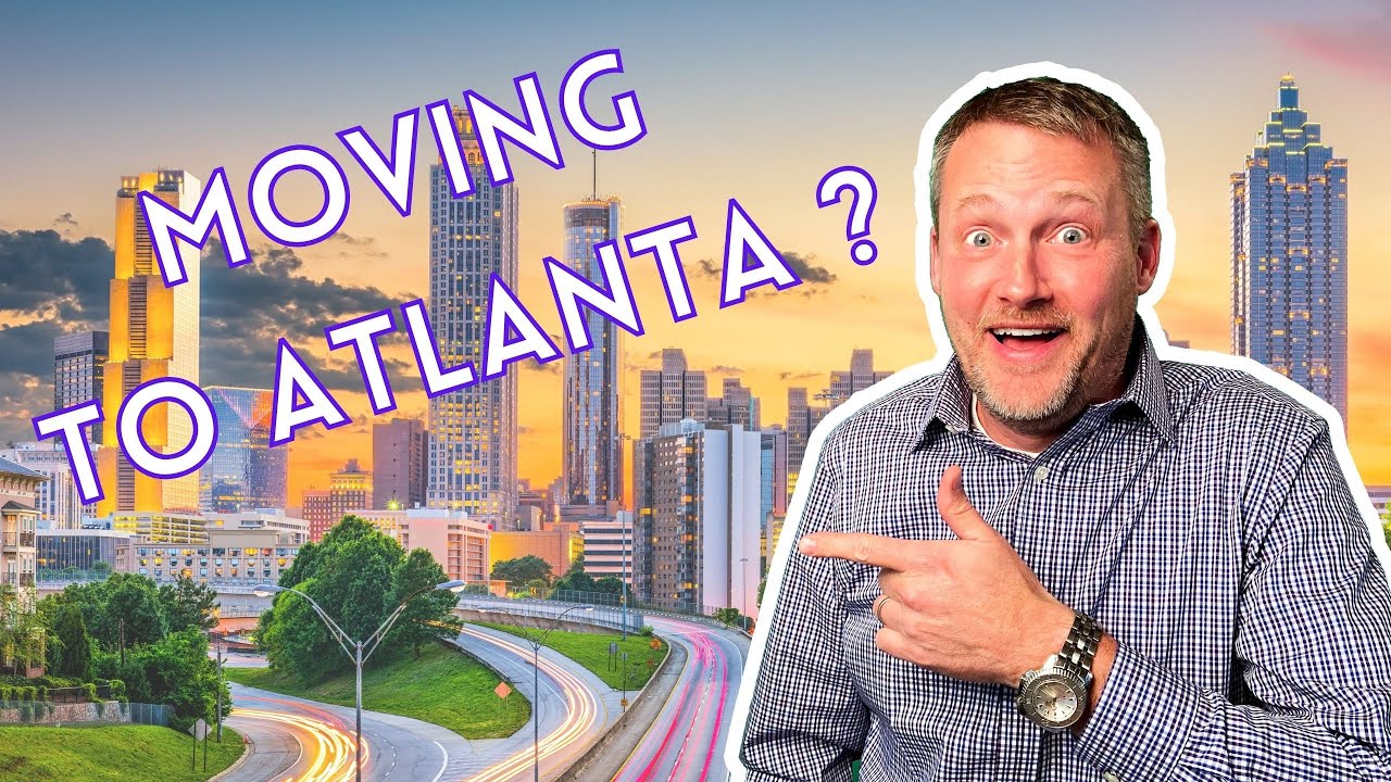 Moving to Atlanta? Welcome to Atlanta! - YouTube