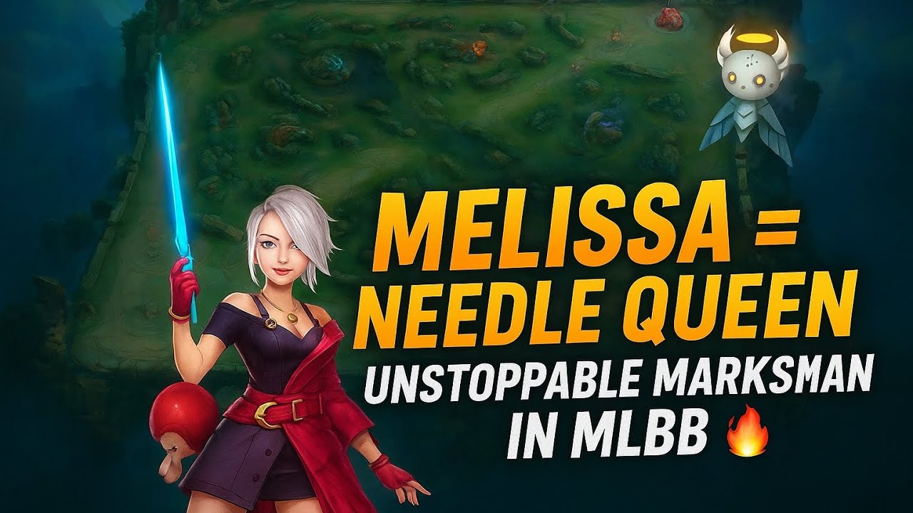 Melissa = Needle Queen 👑 Unstoppable Marksman in MLBB 🔥 @Vaimon08 - YouTube