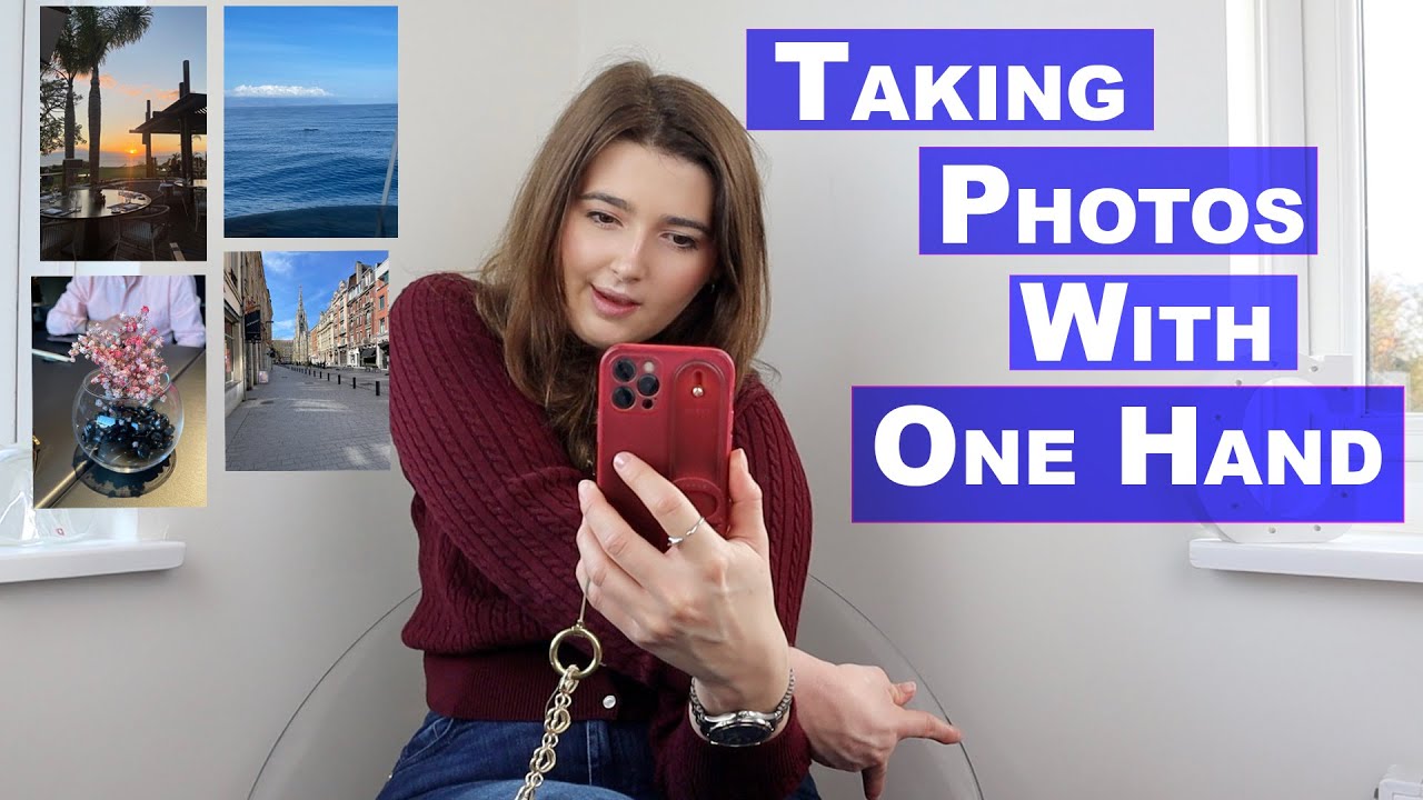 How To Take Photos On A Phone with One Hand - YouTube
