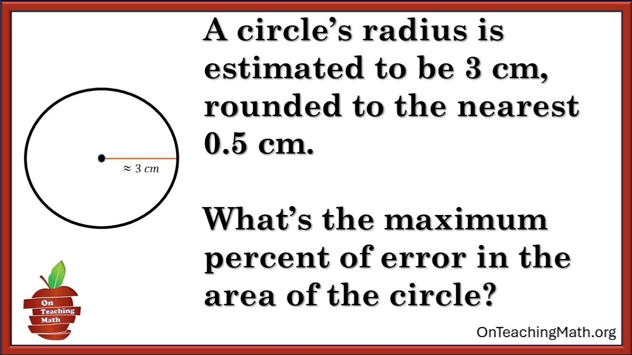 Tricky Percentage Error and Area Problem ... When Rounding Goes Wrong ...