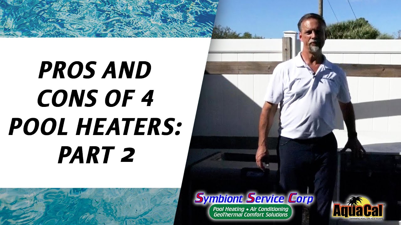 Comparing 4 Pool Heating Options, Part 2 - YouTube
