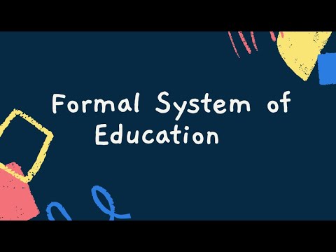 Formal system of Education | Types of education | Contemporary Indian ...