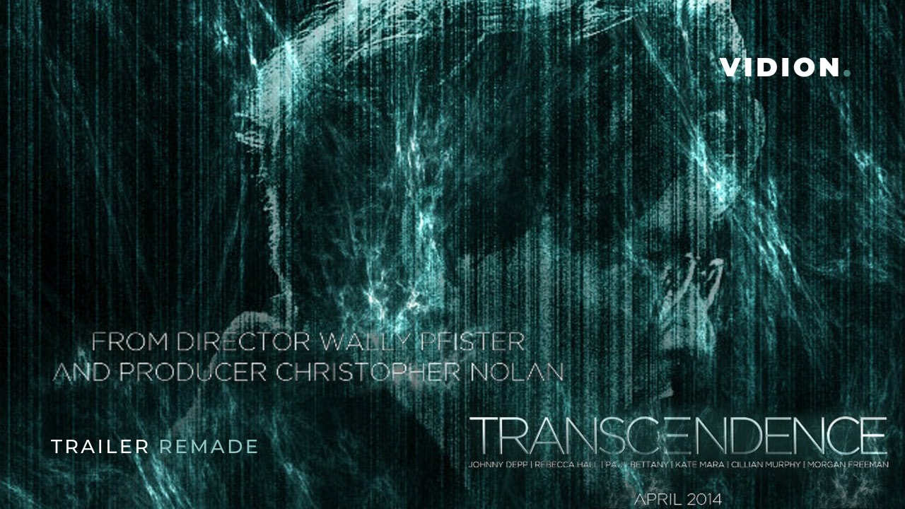 TRANSCENDENCE Trailer | Johnny Depp Sci-Fi Movie HD | Remade | VIDION ...