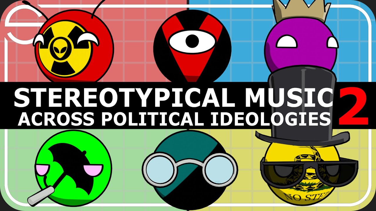 PART 2 | Stereotypical Music across Political Ideologies // Political ...