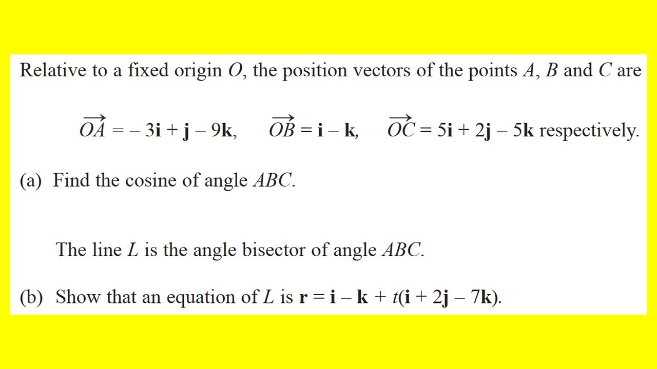 AEA 2008 q7 vectors (Maths: Advanced Extension Award) - YouTube