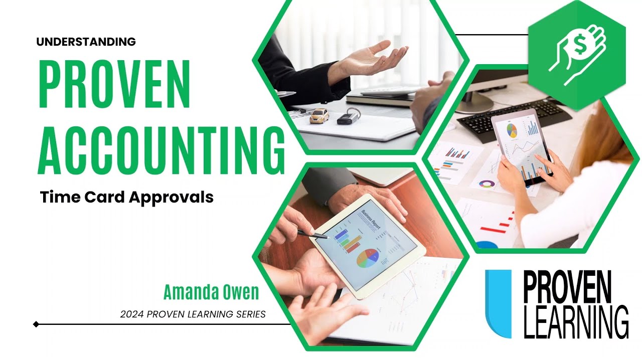 Proven Learning Series: Timecard Approval in Proven Accounting - YouTube