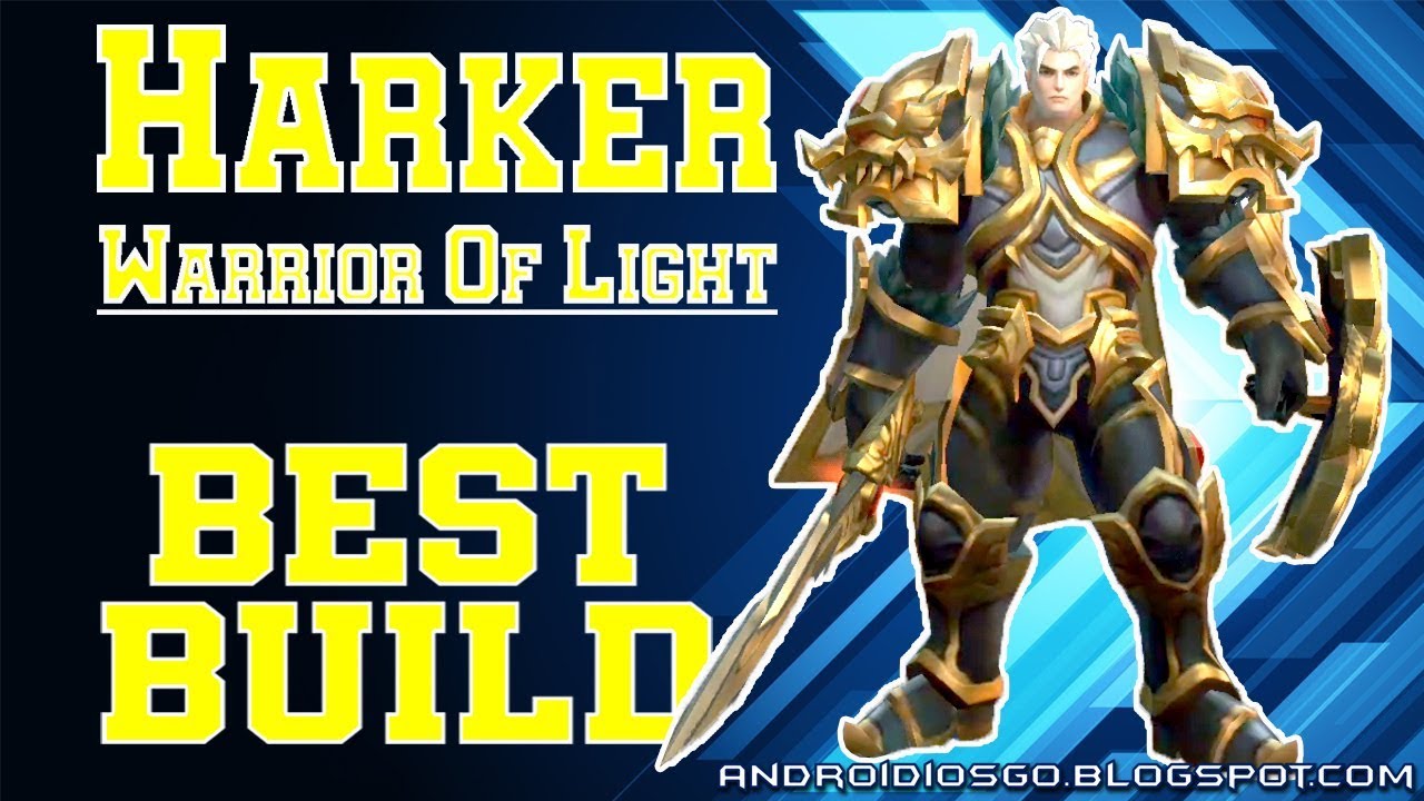Heroes Arena: Harker (Warrior Of Light) Best Build Gameplay Android/iOS ...