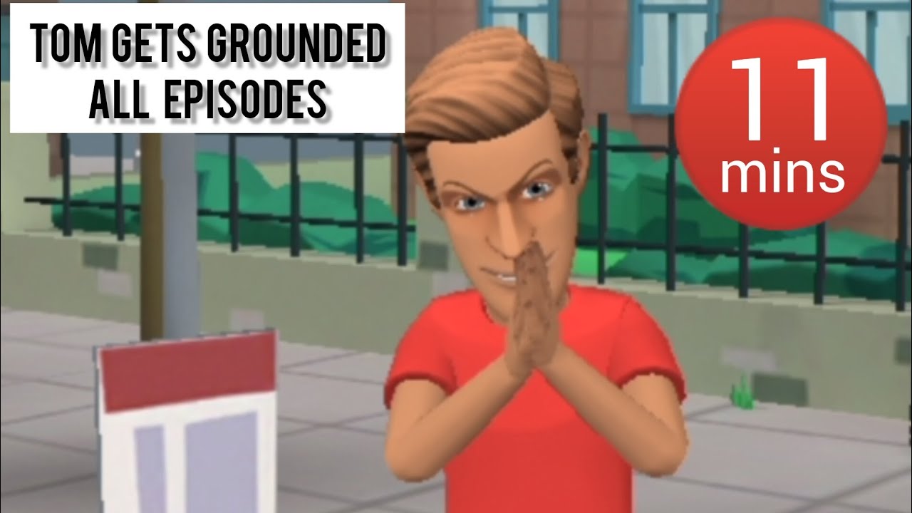 Tom gets grounded | All Episodes - YouTube