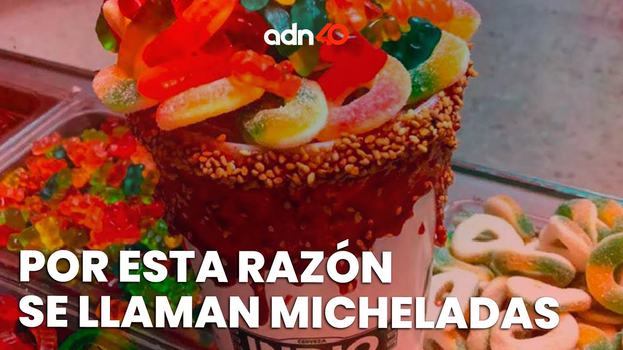 Explainer: ¿Por qué la michelada se llama michelada y cuándo surgió ...