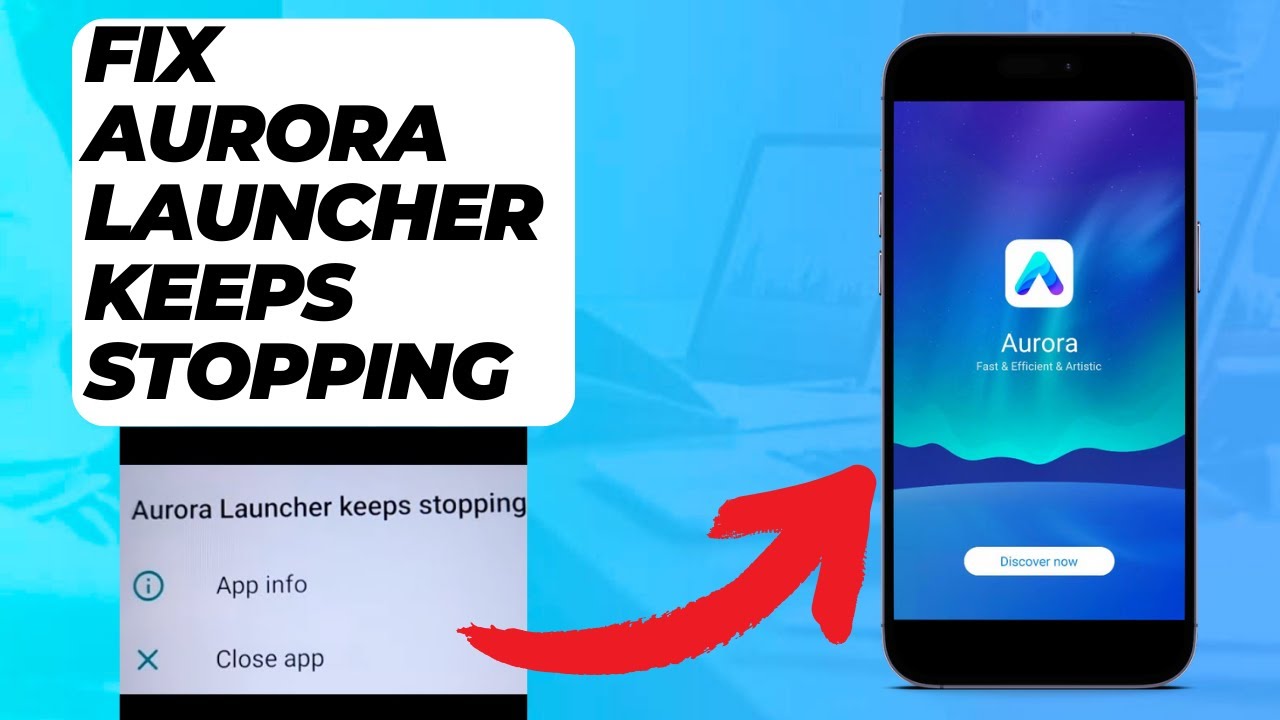 How To Fix Aurora Launcher Keeps Stopping (Easy Fix) - YouTube