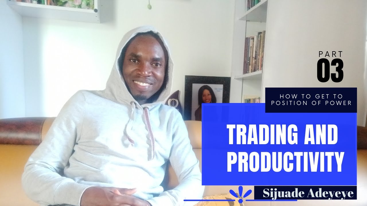 TRADING AND PRODUCTIVITY - YouTube