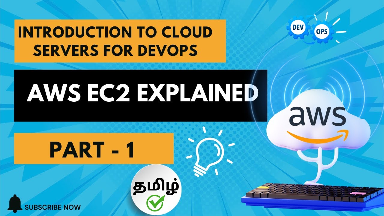 AWS EC2: Introduction to Cloud Servers for DevOps (தமிழ்) - YouTube