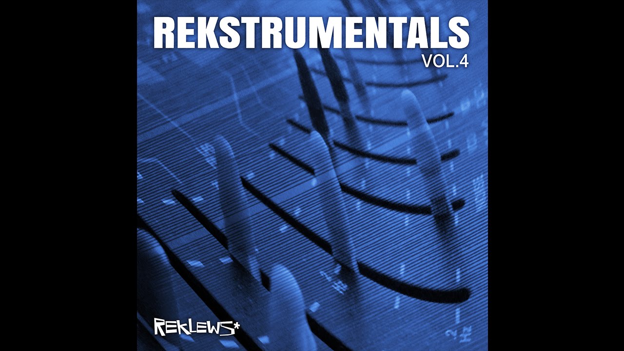 Reklews - Rekstrumentals Vol.4 (Full Album) - YouTube