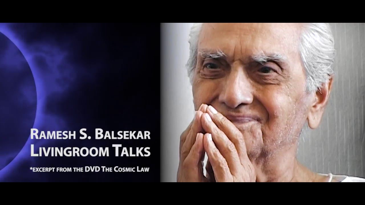 Ramesh Balsekar Cosmic Law Opener - YouTube