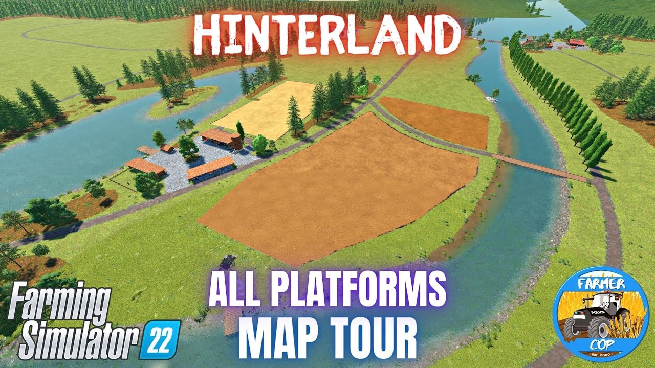 HINTERLAND - Map Tour - Farming Simulator 22 - YouTube