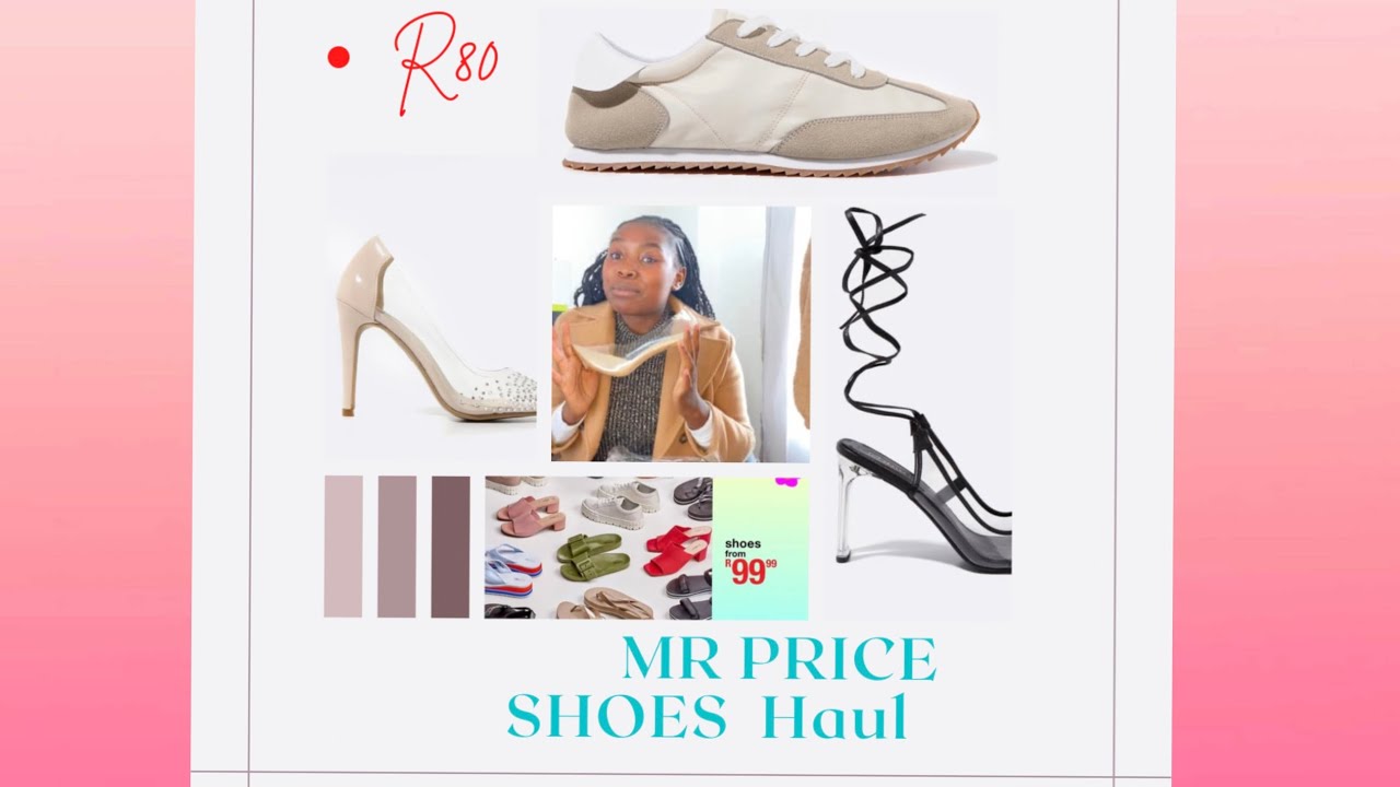 Mr Price Shoes Haul | Affordable Deals 🔥🔥👠 - YouTube