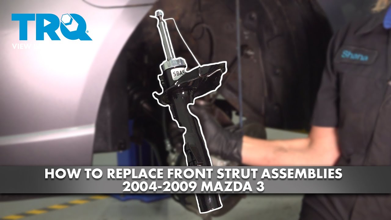 How to Replace Front Strut Assemblies 2004-2009 Mazda 3 - YouTube