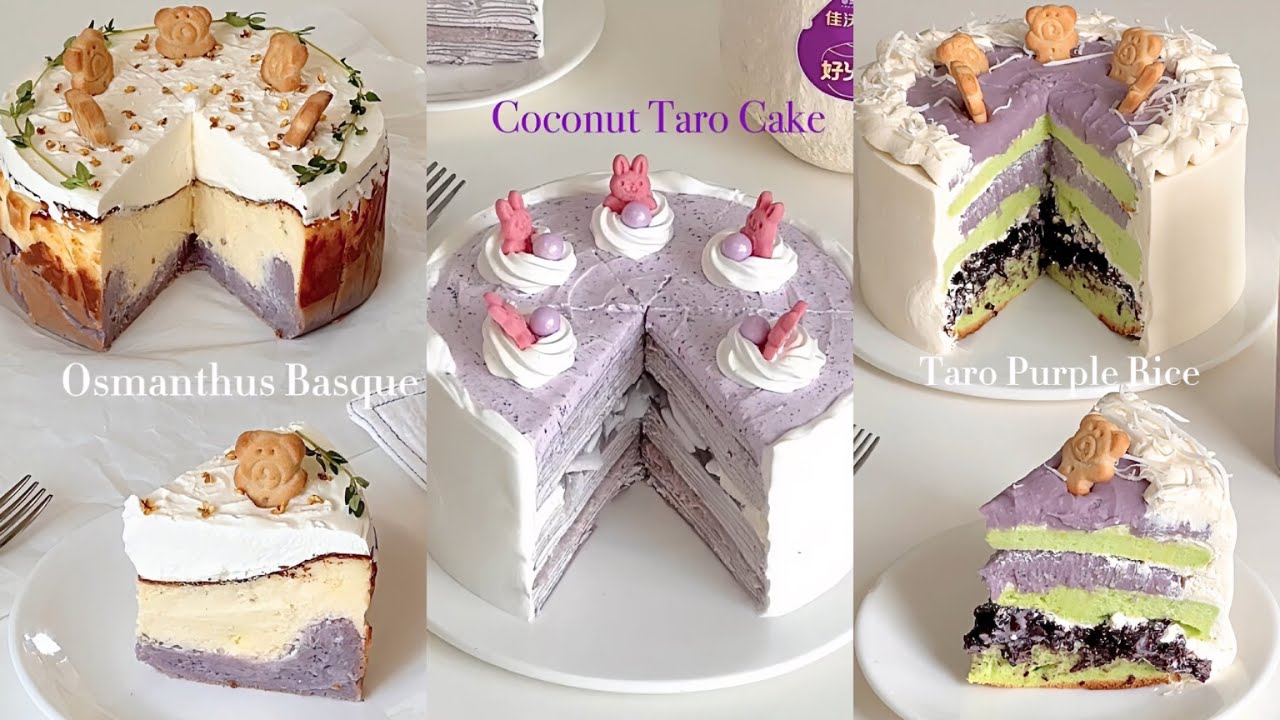Coconut Taro Mille Crepe, Osmanthus Taro Basque Cheesecake, Taro Purple ...