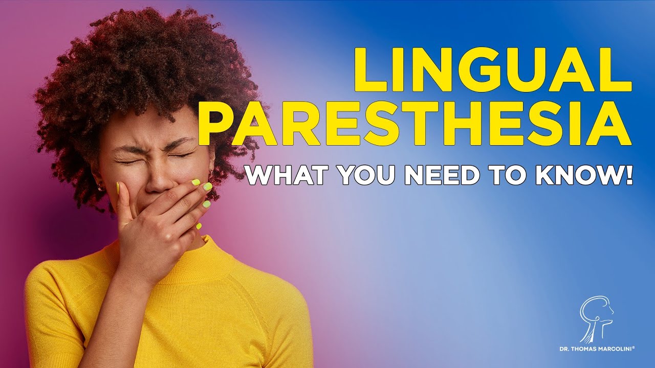 Lingual Paresthesia | What You Need to Know! - YouTube