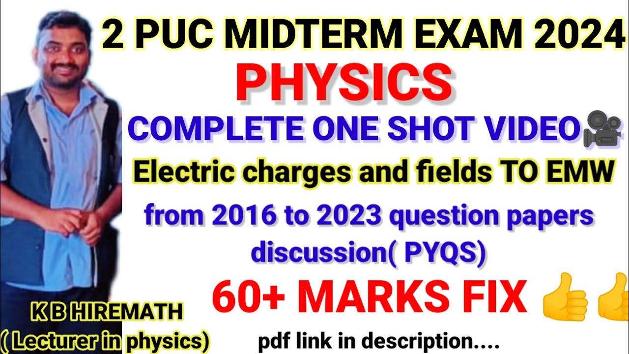 2 puc physics midterm exam preparation strategy - YouTube