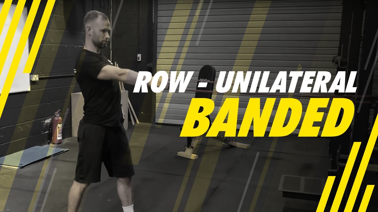 Row - Unilateral - Banded - YouTube