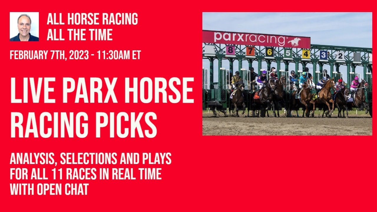 Live Parx Horse Racing Picks - Analysis, Selections, Plays and Open ...