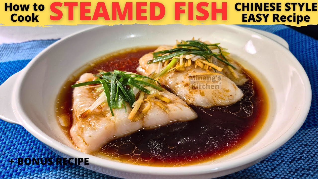 EASY STEAMED FISH | Chinese Style | Plus BONUS Recipe | Soy, Ginger ...