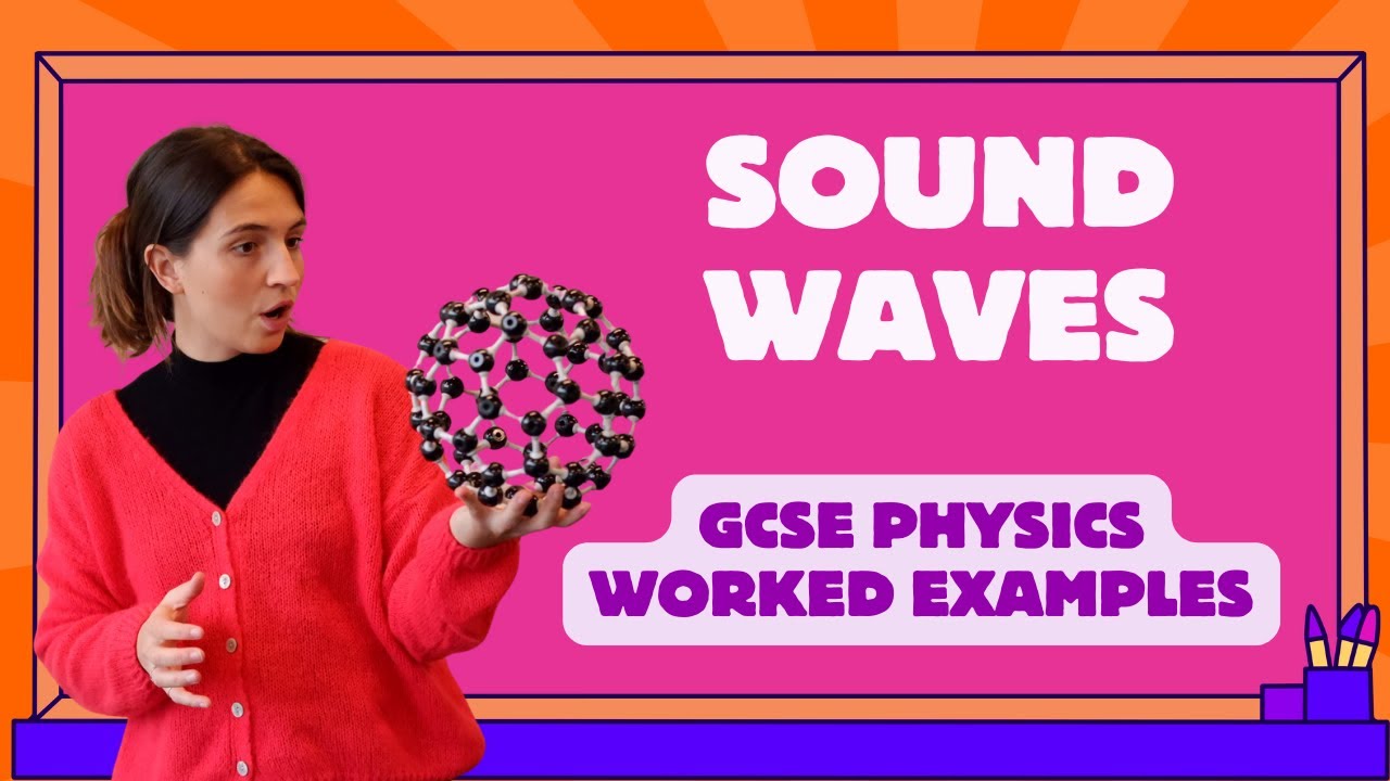 Sound Waves - WORKED EXAMPLES - GCSE Physics - YouTube