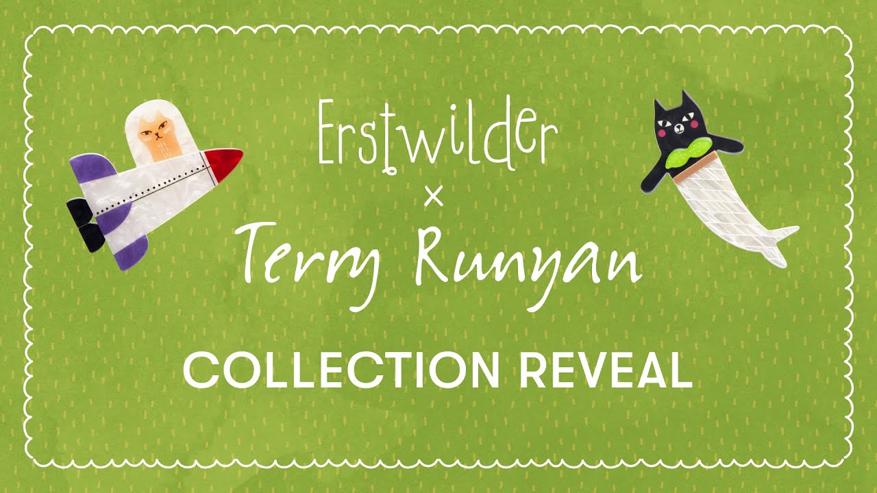 Erstwilder x Terry Runyan Collection Reveal - YouTube