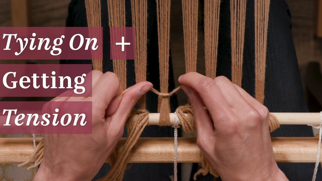 Tying On and Getting Perfect Tension on a Rigid-Heddle Loom - YouTube