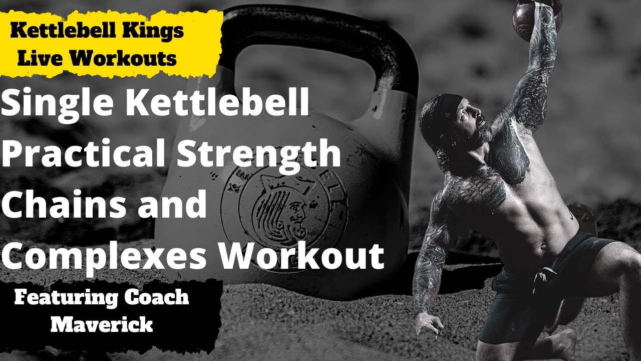 Single Kettlebell Practical Strength Chains and Complexes Workout - YouTube
