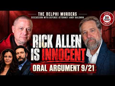 Delphi Murders Appeal: Richard Allen's Defense Attorney Andrew Baldwin Joins Us