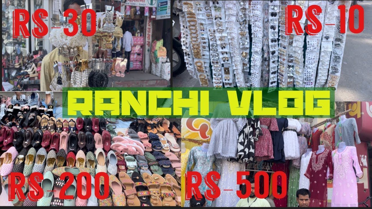 Ranchi vlog|ranchi main road market| sabse sasta market|| firayalal ...