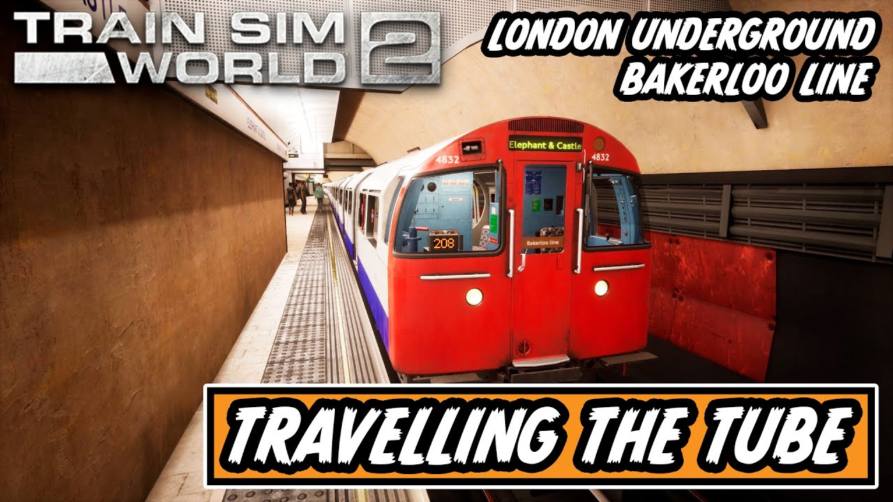 Train Sim World 2: Bakerloo Line - Travelling the Tube - YouTube