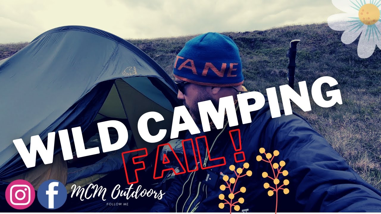 My First Wild Camping FAIL in over 25 years! (And a brilliant new Tent ...