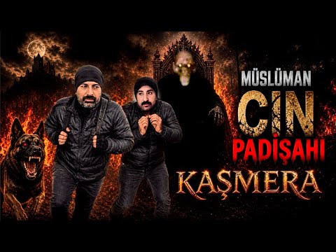 Müslüman Cin padişahı Kaşmera Paranormal olaylar 