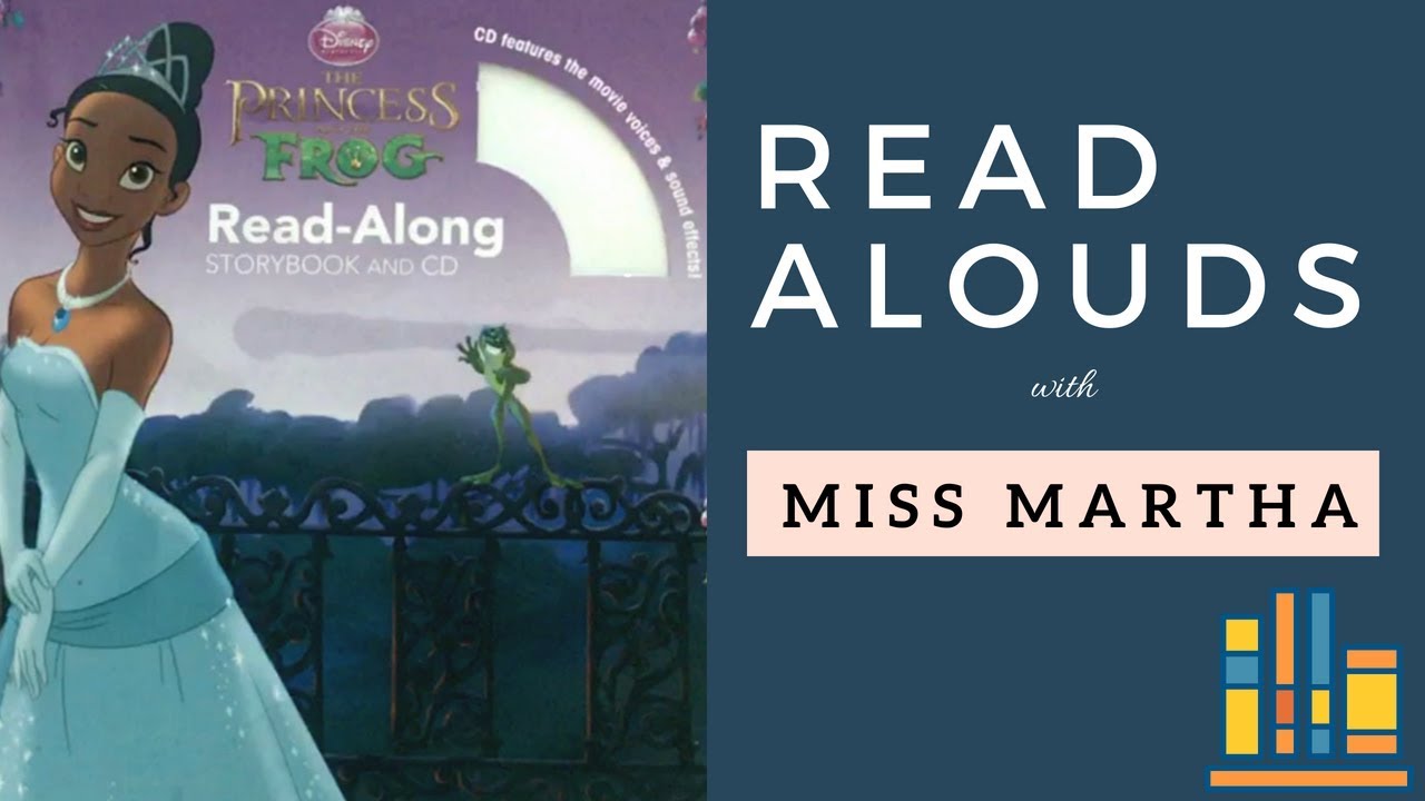 The Princess and the Frog - Read Aloud - YouTube